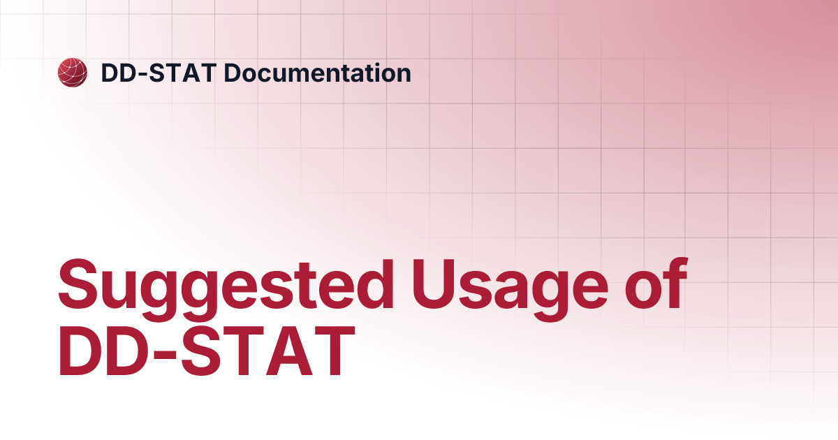 Suggested Usage of DD-STAT | DD-STAT Documentation